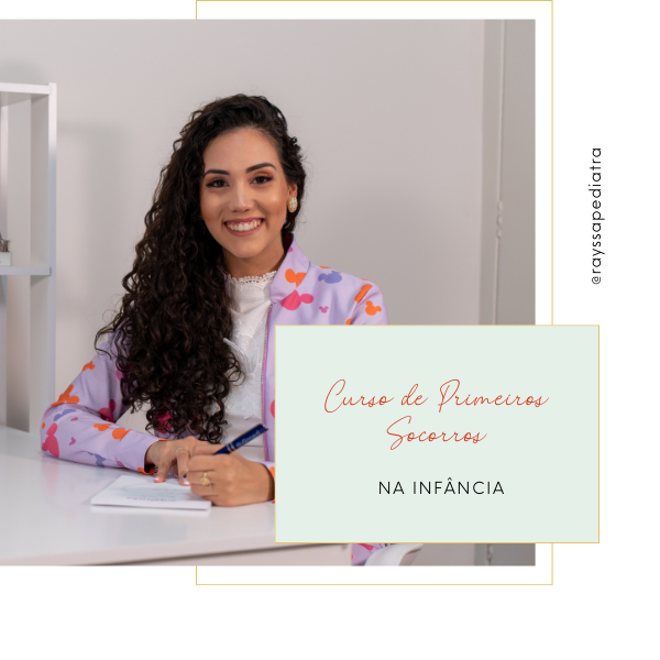 Curso de Primeros Socorros na Infância - Rayssa Reis Crispim | Hotmart