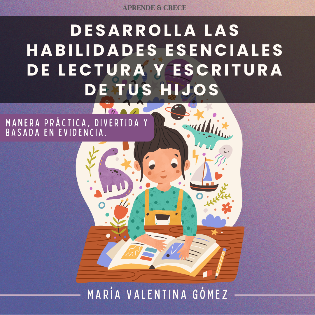 Desarrolla las habilidades esenciales de lectura y escritura de tus...