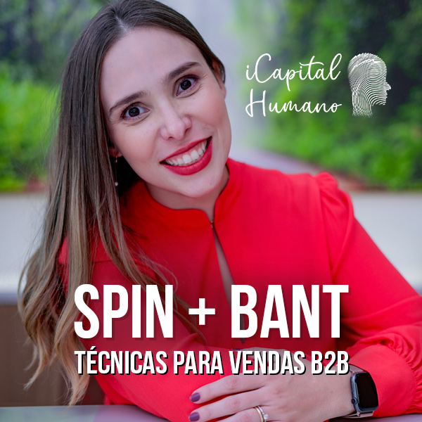 SPIN + BANT Técnicas de Vendas B2B - Maressa Cutait | Hotmart