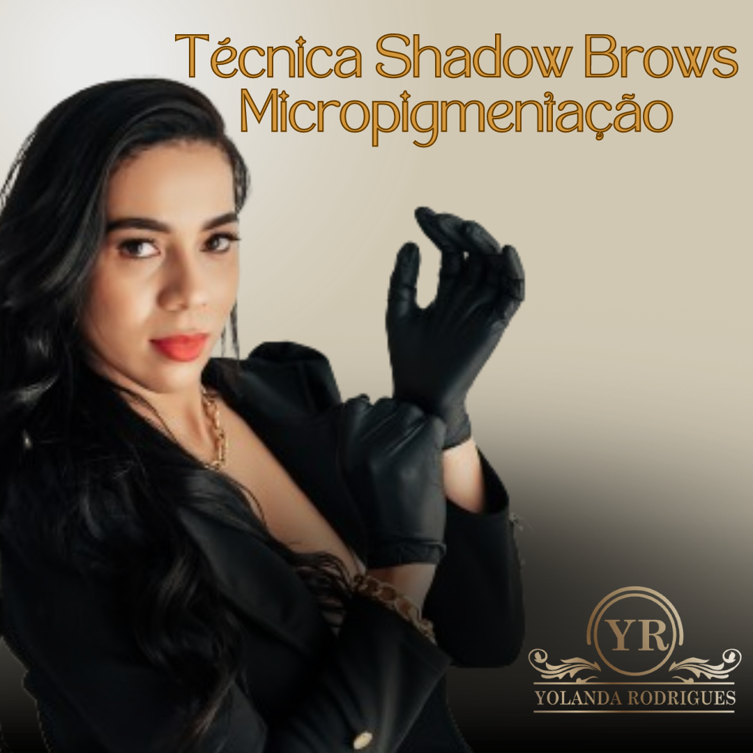 Micropigmentação Técnica Shadow Brows - Yolanda Rodrigues | Hotmart