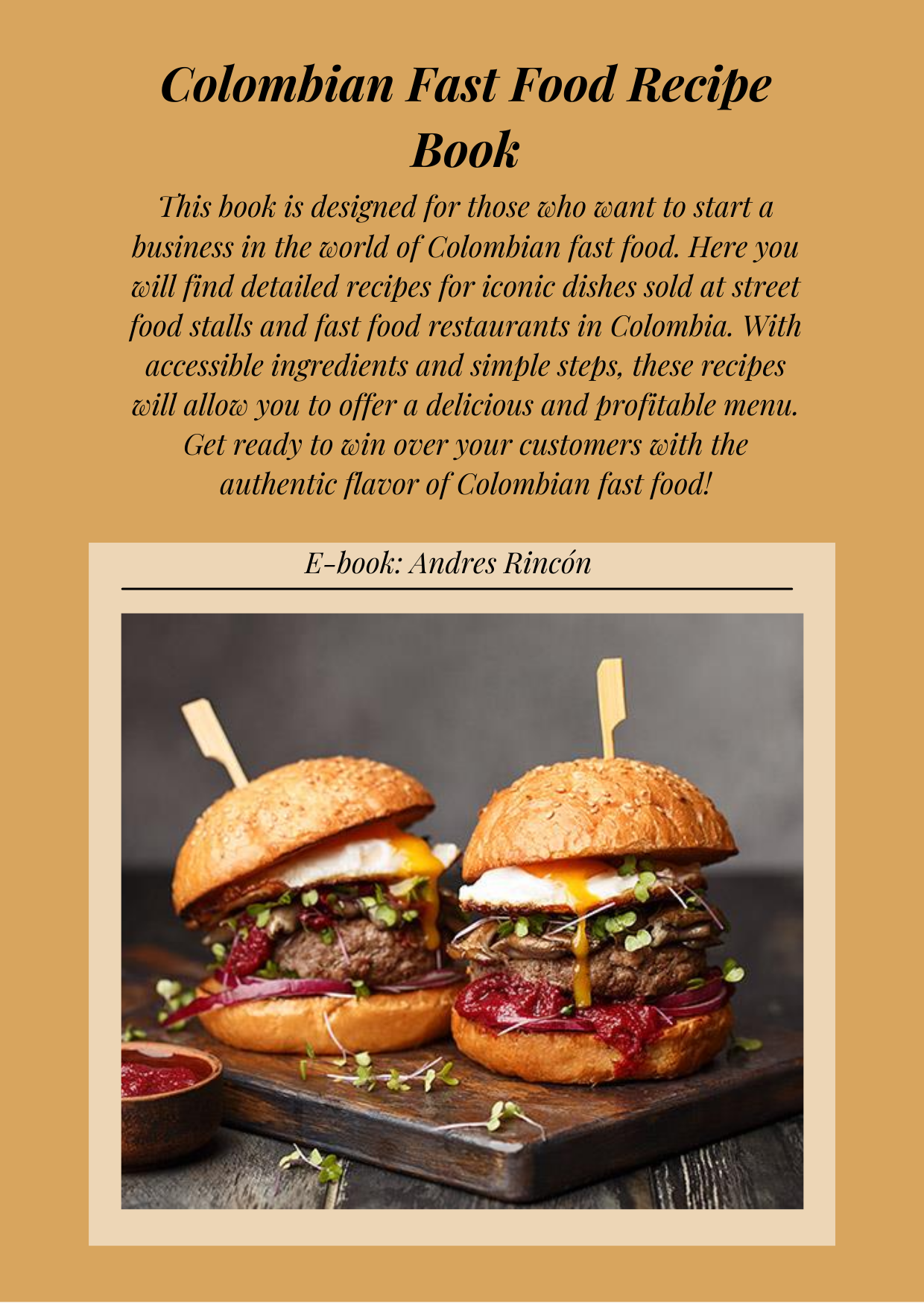 Colombian Fast Food Recipe Book
