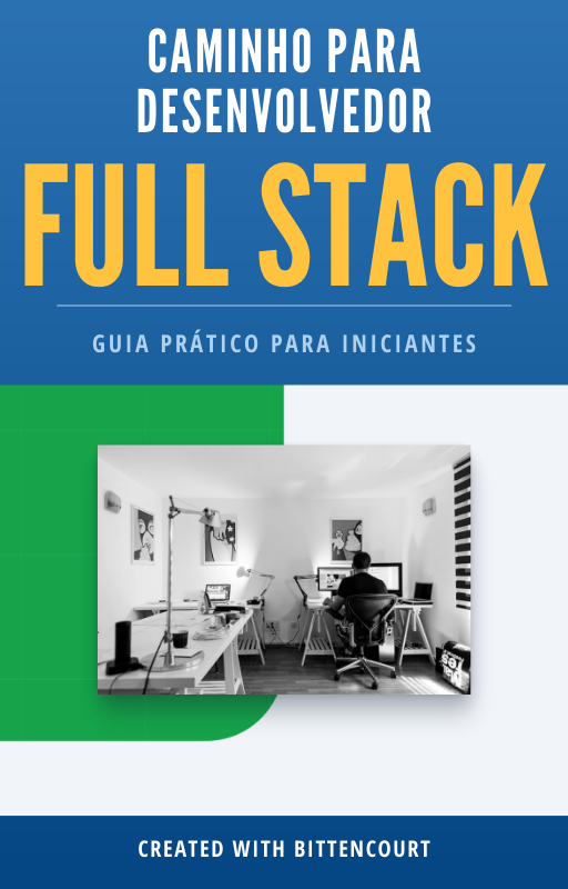 Caminho para Desenvolvedor Full Stack: Guia Prático para Iniciantes...