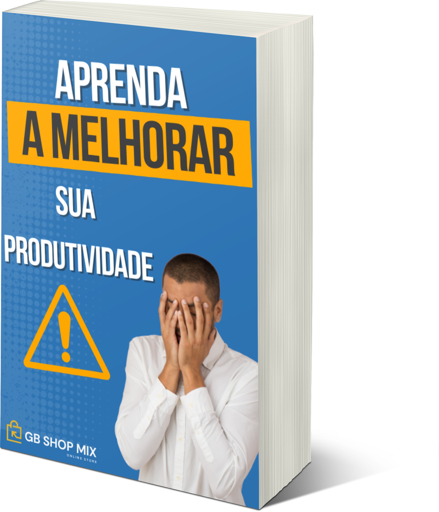 Como Aumentar Sua Produtividade Pessoal - GB Shop Mix | Hotmart
