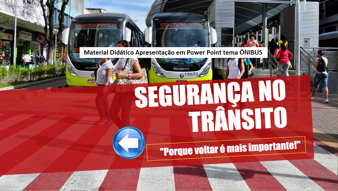 Segurança no Trânsito Apresentação em Power Point