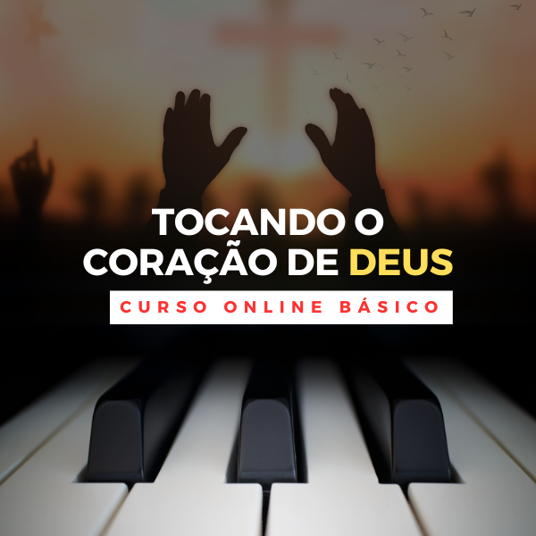 Tocando o Coração de Deus (Curso de Teclado para Iniciantes) - Hann...