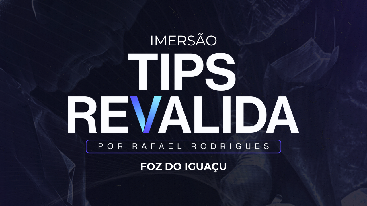 Imersão Tips Revalida - RAFAEL RODRIGUES DO NASCIMENTO | Hotmart