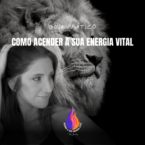 Guia prático Como acender a sua energia vital - Fabiana annenberg