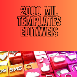 🚀 Transforme Seus Projetos com 2.000 Templates Editáveis!