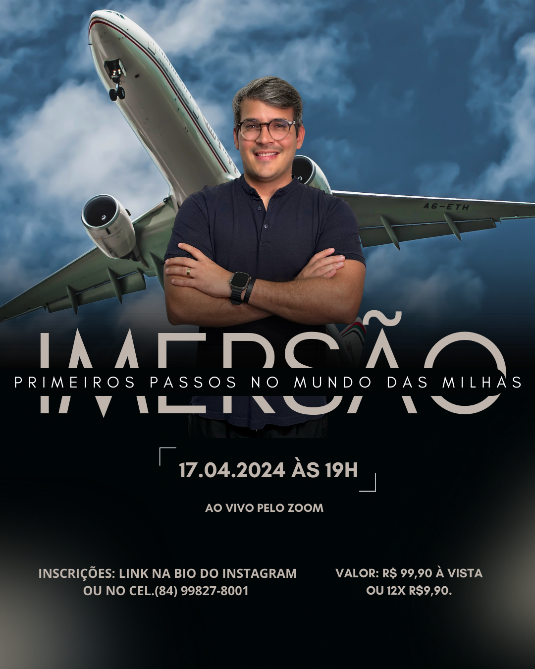 Imersão "Primeiros passos no mundo das milhas" - Danilo Bezerra