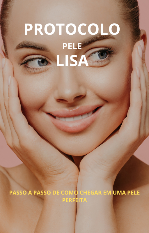 protocolo pele lisa - elir silva alencar | Hotmart