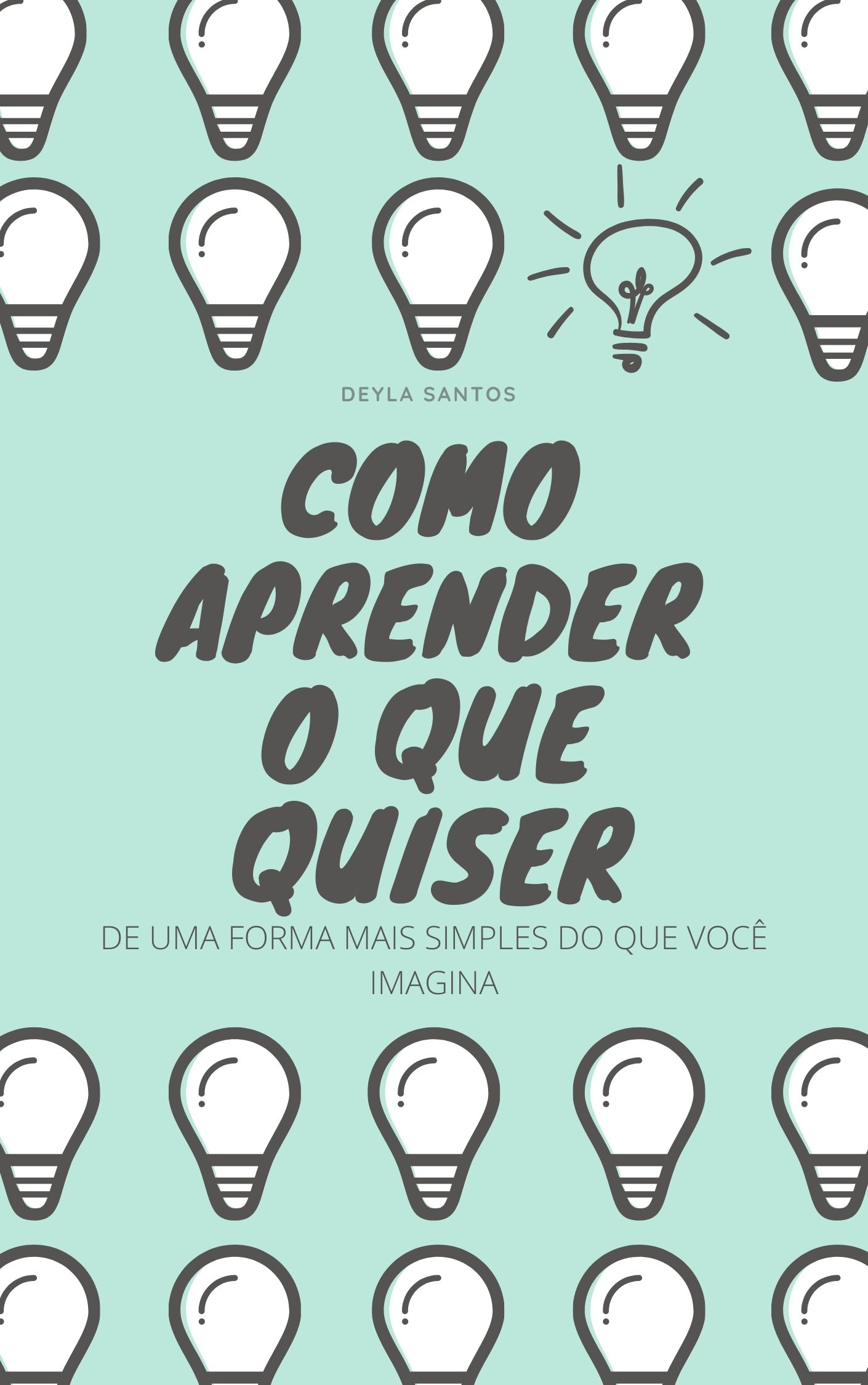 Como aprender o que quiser: de uma forma mais simples do que você i...