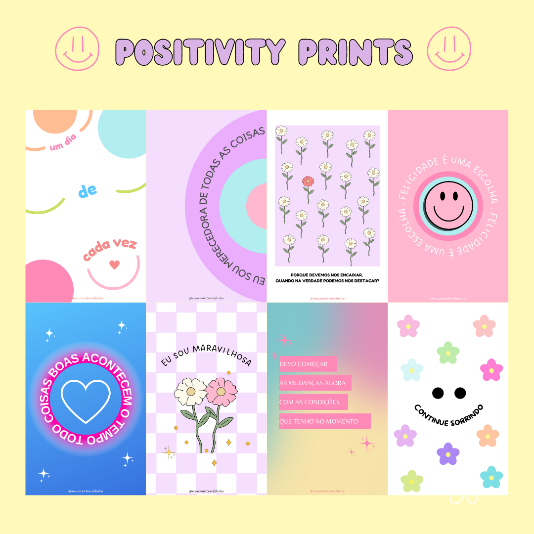 Pôsteres com Mensagens Positivas - Positivity Prints - Denise C.B.L...