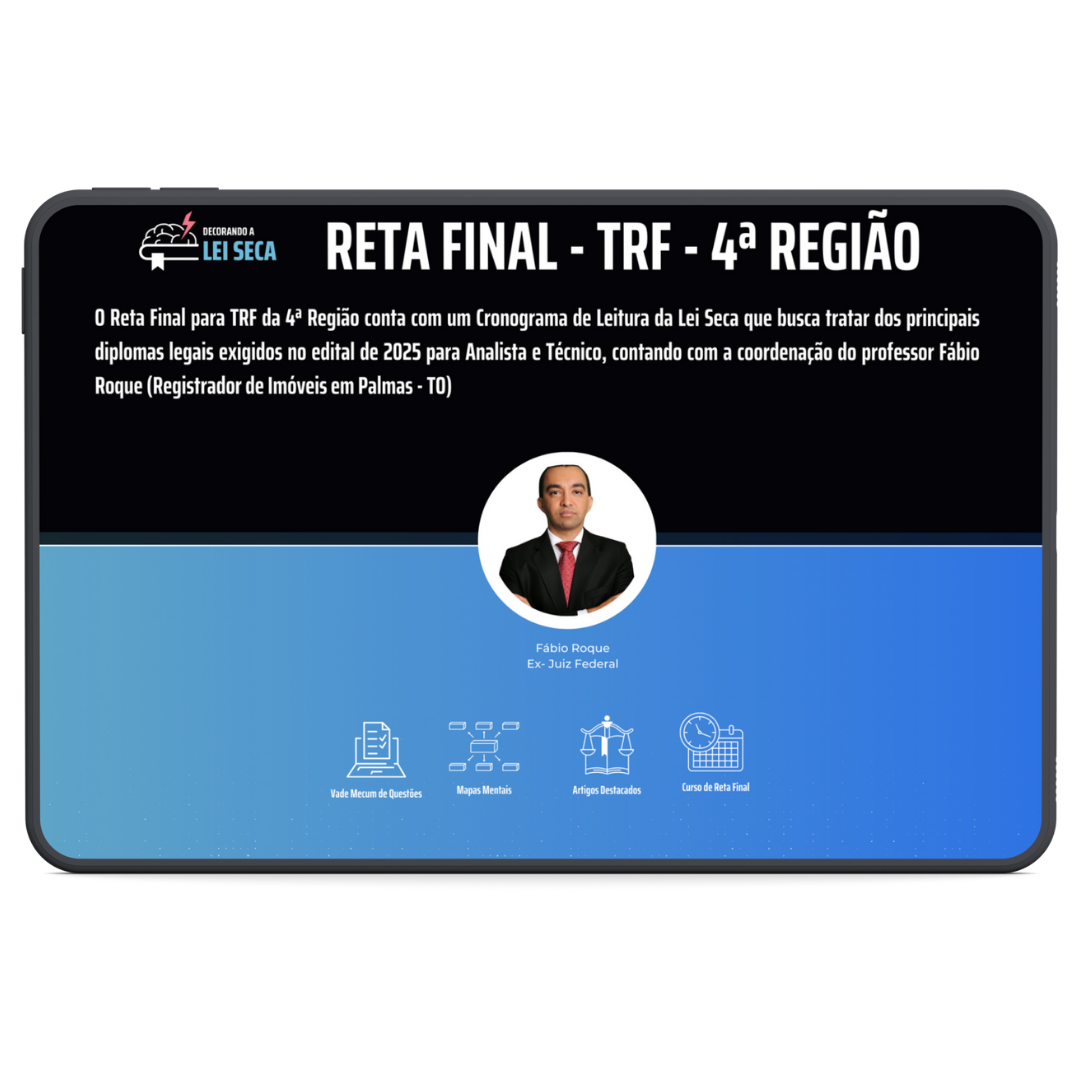 Reta Final - TRF 4ª Região