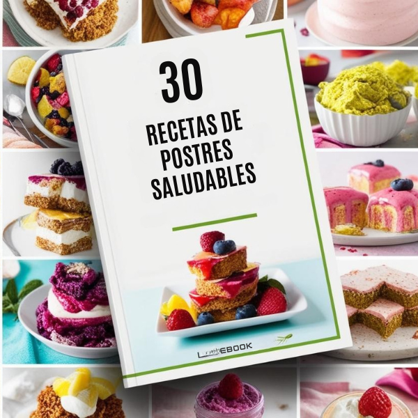 30 Recetas De Postres Saludables - Guia Digital | Hotmart