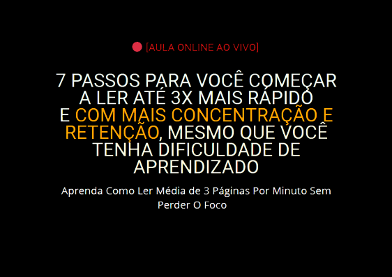 [Aula] Como Ler 3 Páginas Por Minuto Sem Perder o Foco