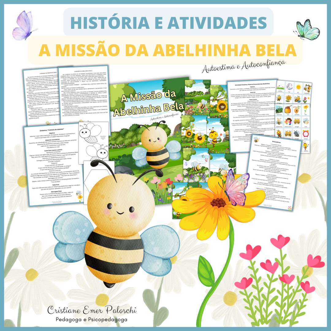 História e Atividades A Missão da Abelhinha Bela - Autoestima e Aut...