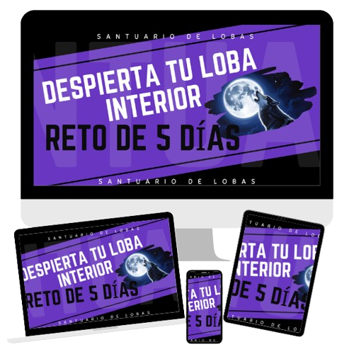 🐺 Reto de 5 Días "Despierta tu Loba Interior" Un viaje de 5 días p...