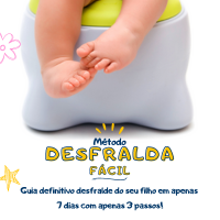 Método Desfralde Fácil - Guia definitivo desfralde do seu filho em ...