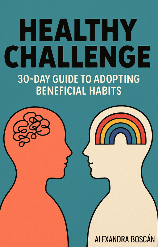 Healthy Challenge: Transform Your Life in 30 Days with Habits That Work