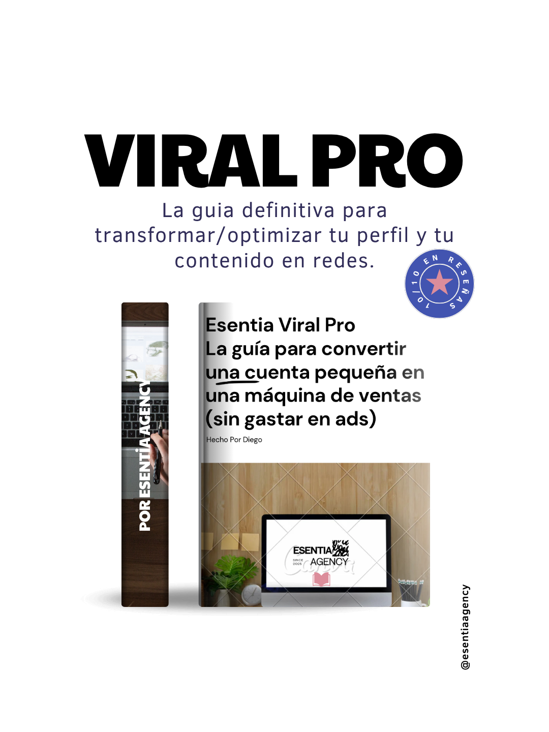 VIRAL PRO: Método Esentia™ para convertir tu perfil en una máquina ...