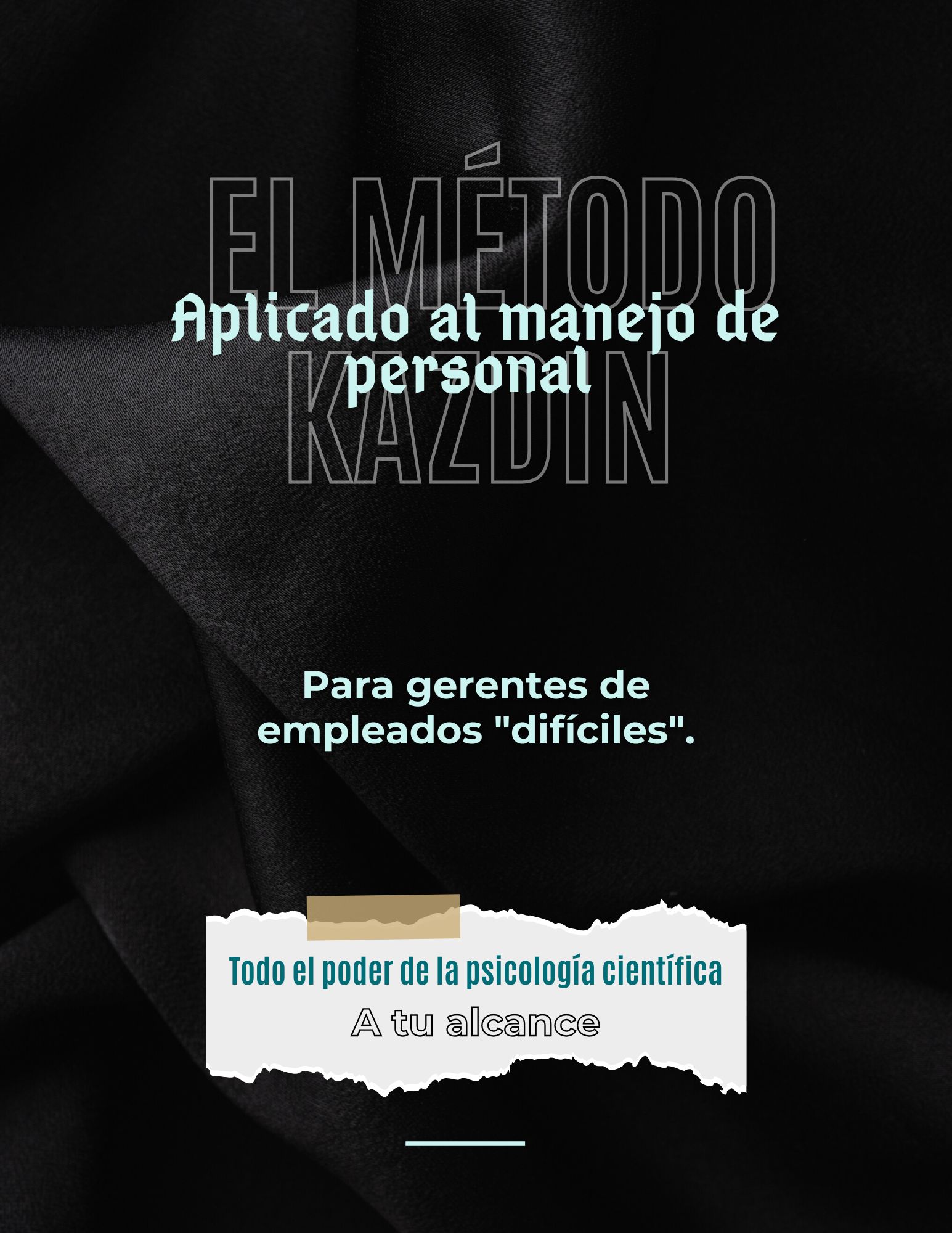 El método Kazdin aplicado al manejo de personal. - Ricardo Sebastiá...