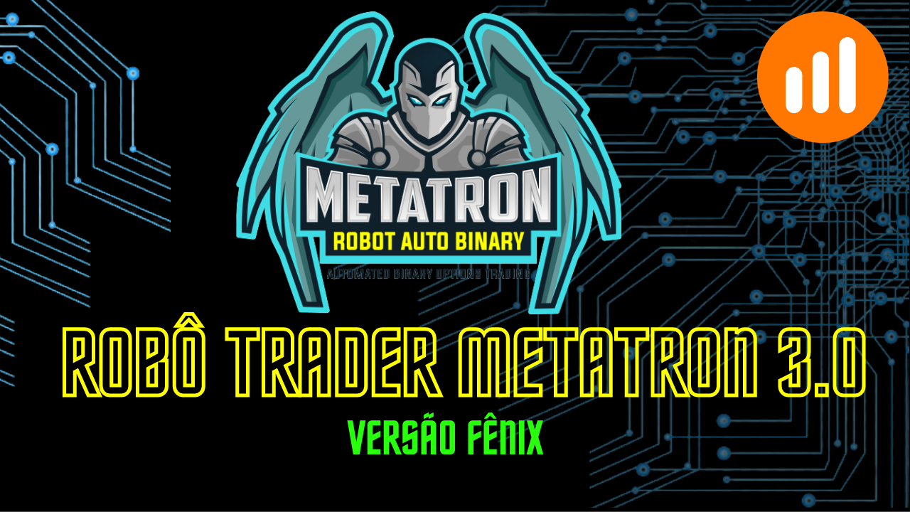 Robô Trader Metatron 3.0 Versão Fênix - AFILIADO PRO | Hotmart