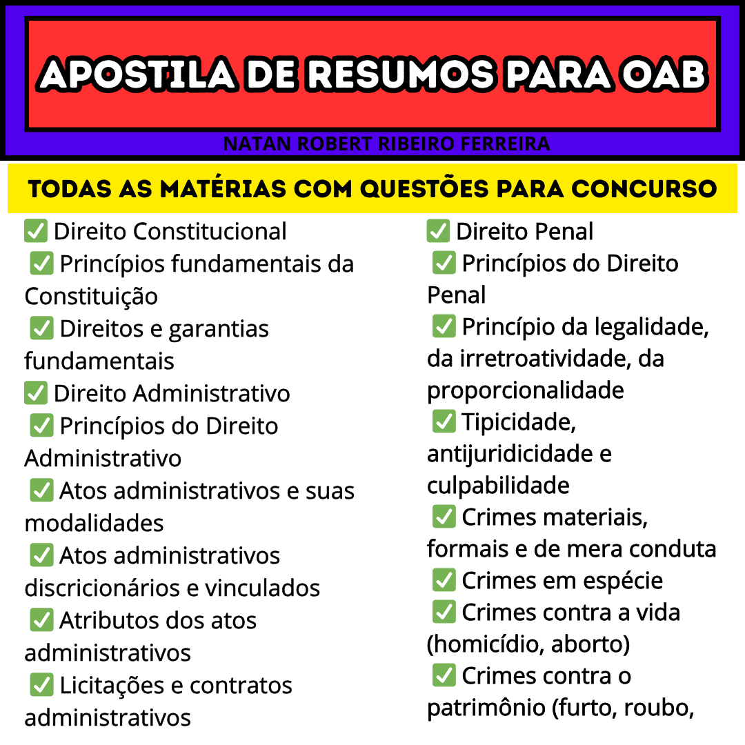 Apostila de Resumos para OAB; Todas as Matérias com Questões para C...