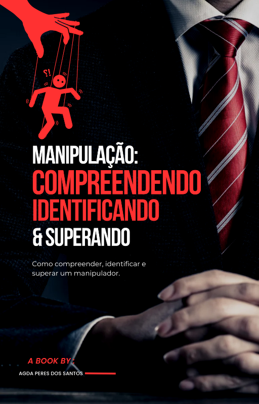 Manipulação: Compreendendo, Identificando e Superando - Agatha | Ho...