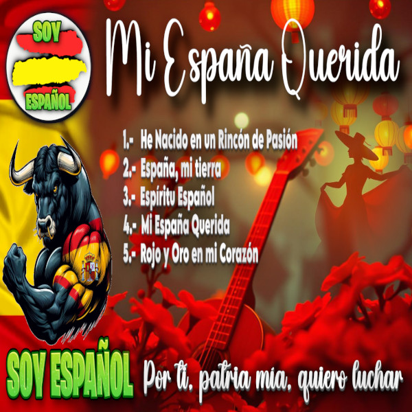 🎵 "Mi España Querida" - El Álbum Que Te Hará Sentir Orgulloso de S...