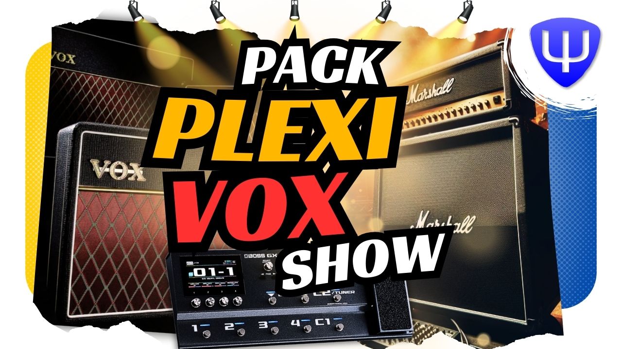Pack PLEXI VOX SHOW para BOSS GX-100