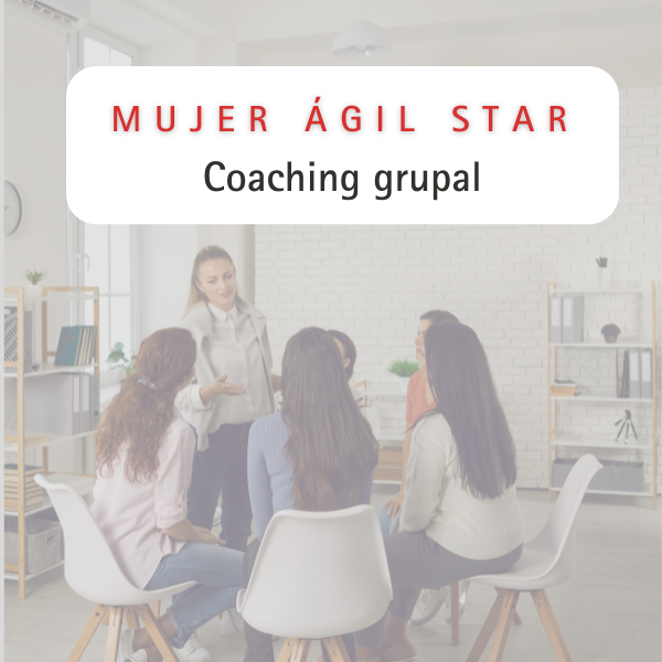 Coaching Grupal Mujer Ágil Star - Eunice Carolina Guevara Silva