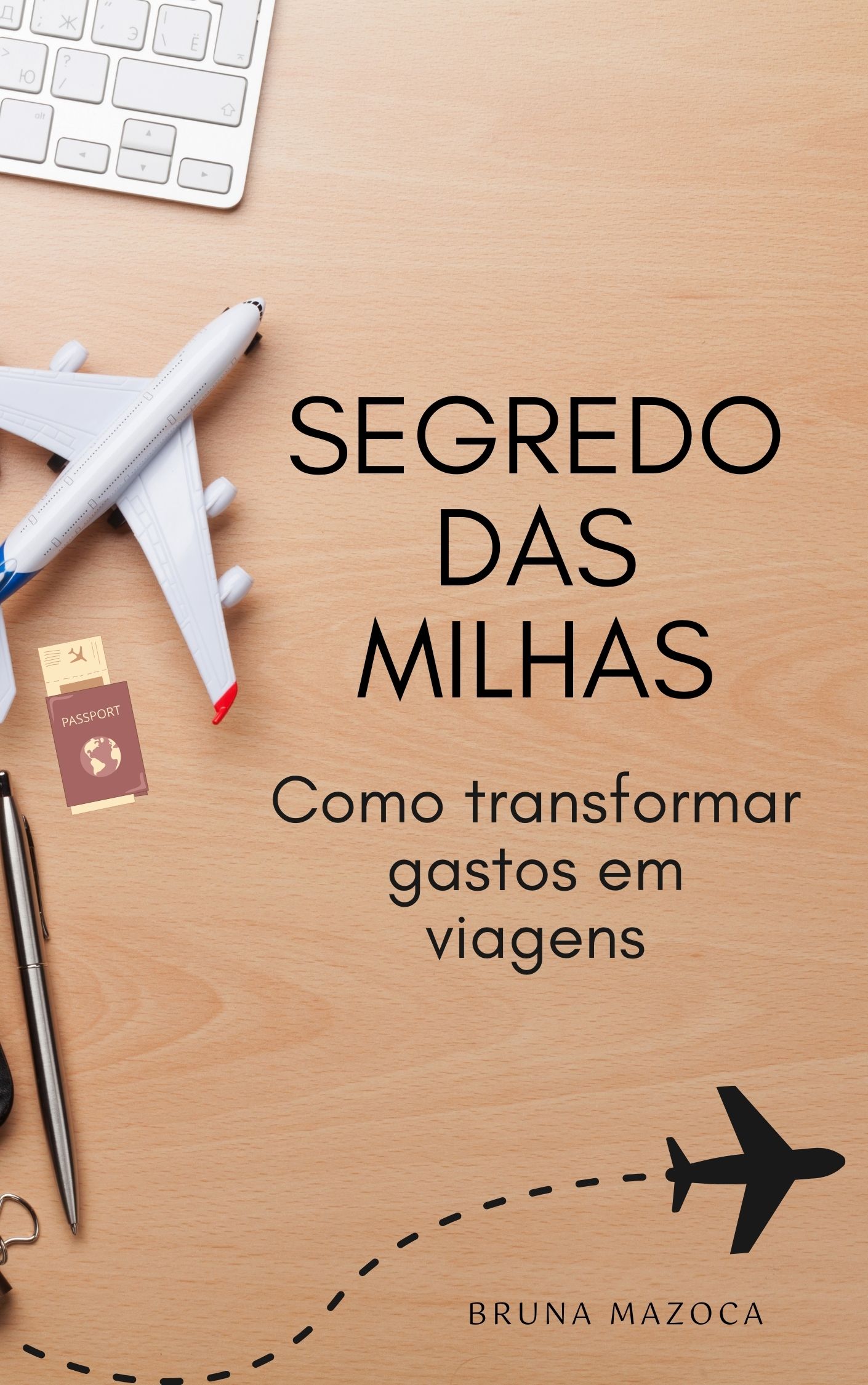 Segredo das milhas - Como transformar gastos em viagens