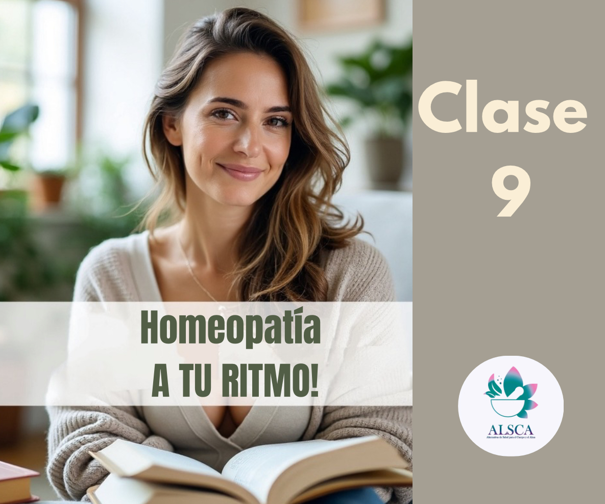 Clase 9 Homeopatía A TU RITMO - Ixchel Hernàndez Galán | Hotmart