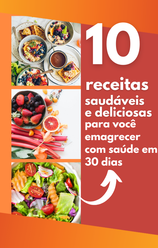 Sabor e Saúde: 10 Receitas Deliciosas para Emagrecer com Prazer em 30 dias