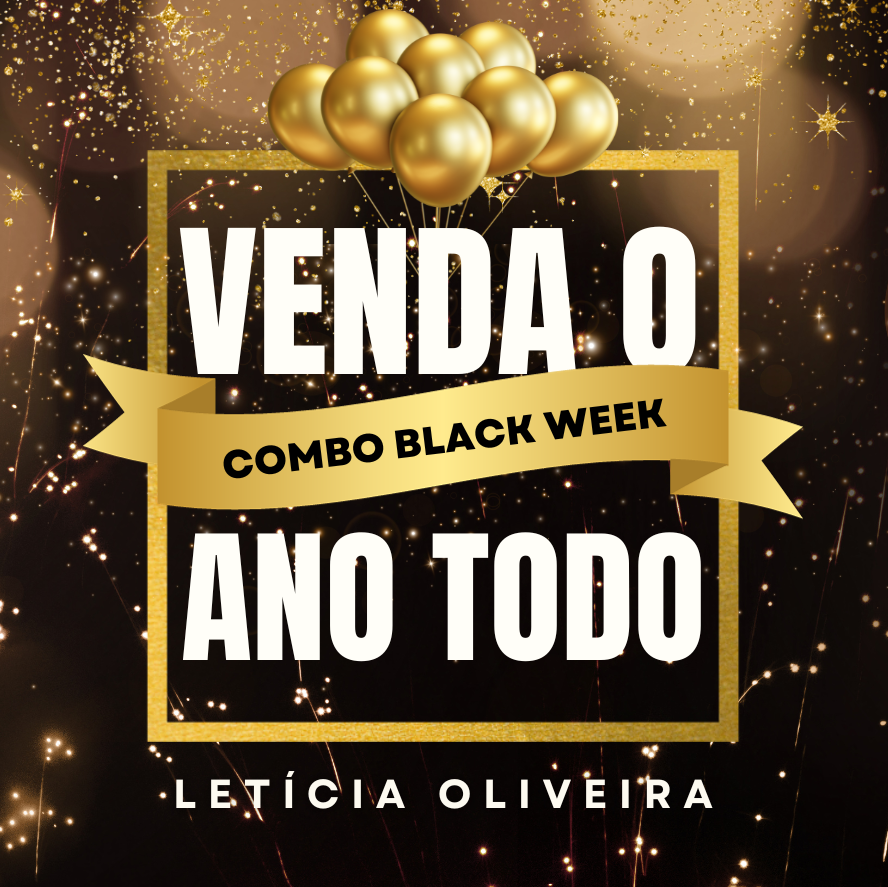 COMBO: VENDA O ANO TODO - Letícia Oliveira | Hotmart