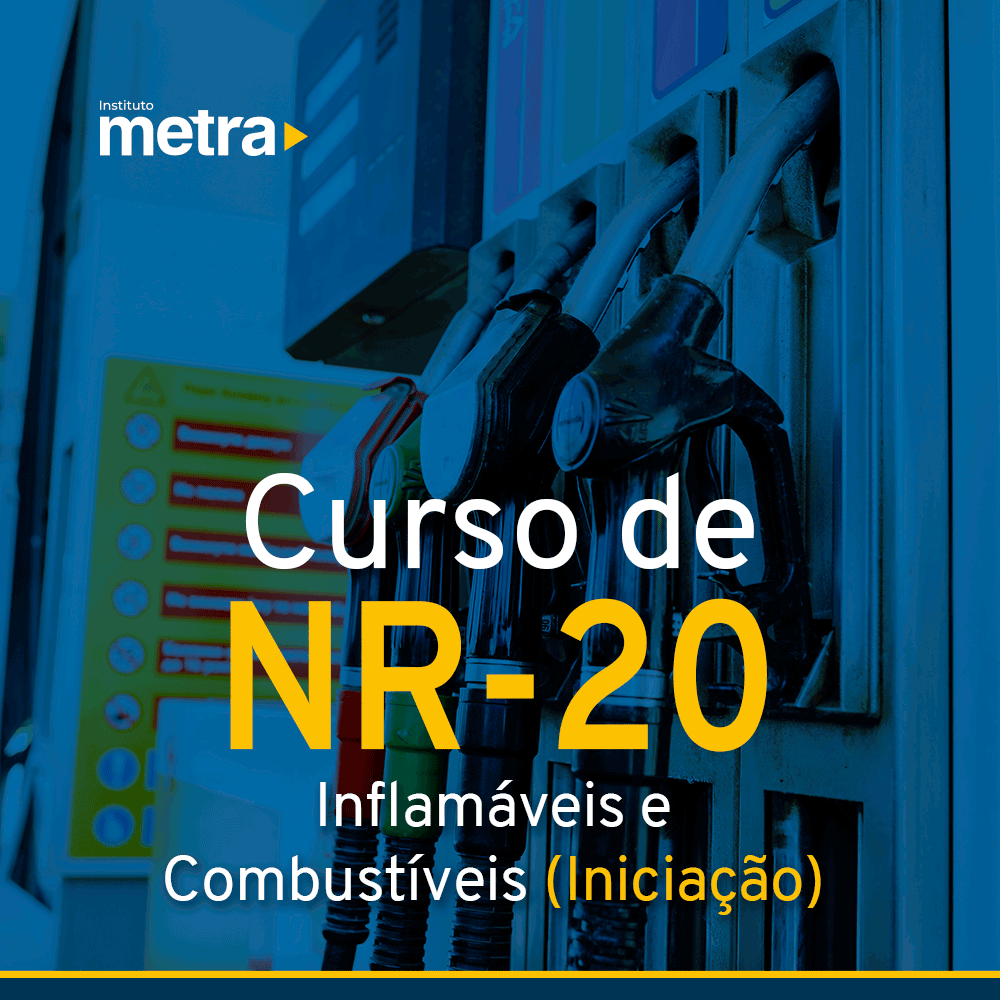Curso de NR 20 – Líquidos Combustíveis e Inflamáveis (Iniciação)