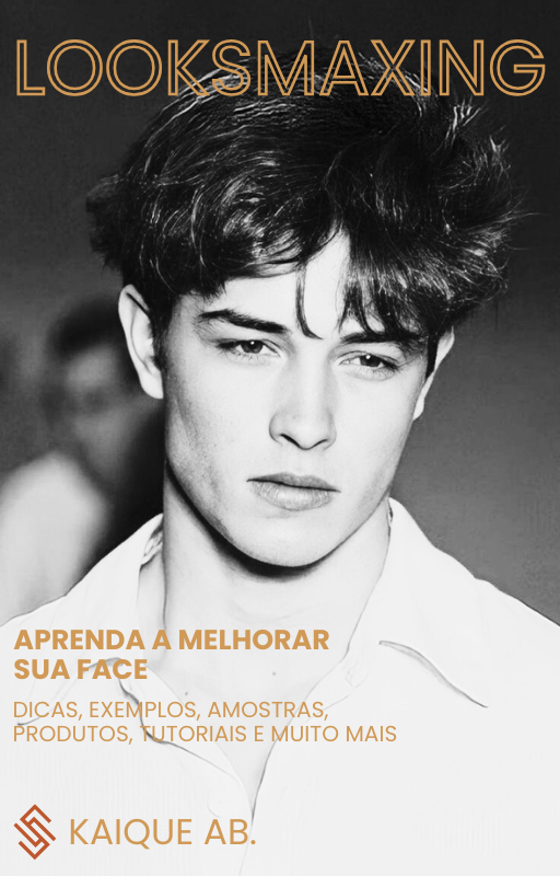 Looksmaxing: Guia Definitivo para Maximizar Sua Aparência - Kaique ...