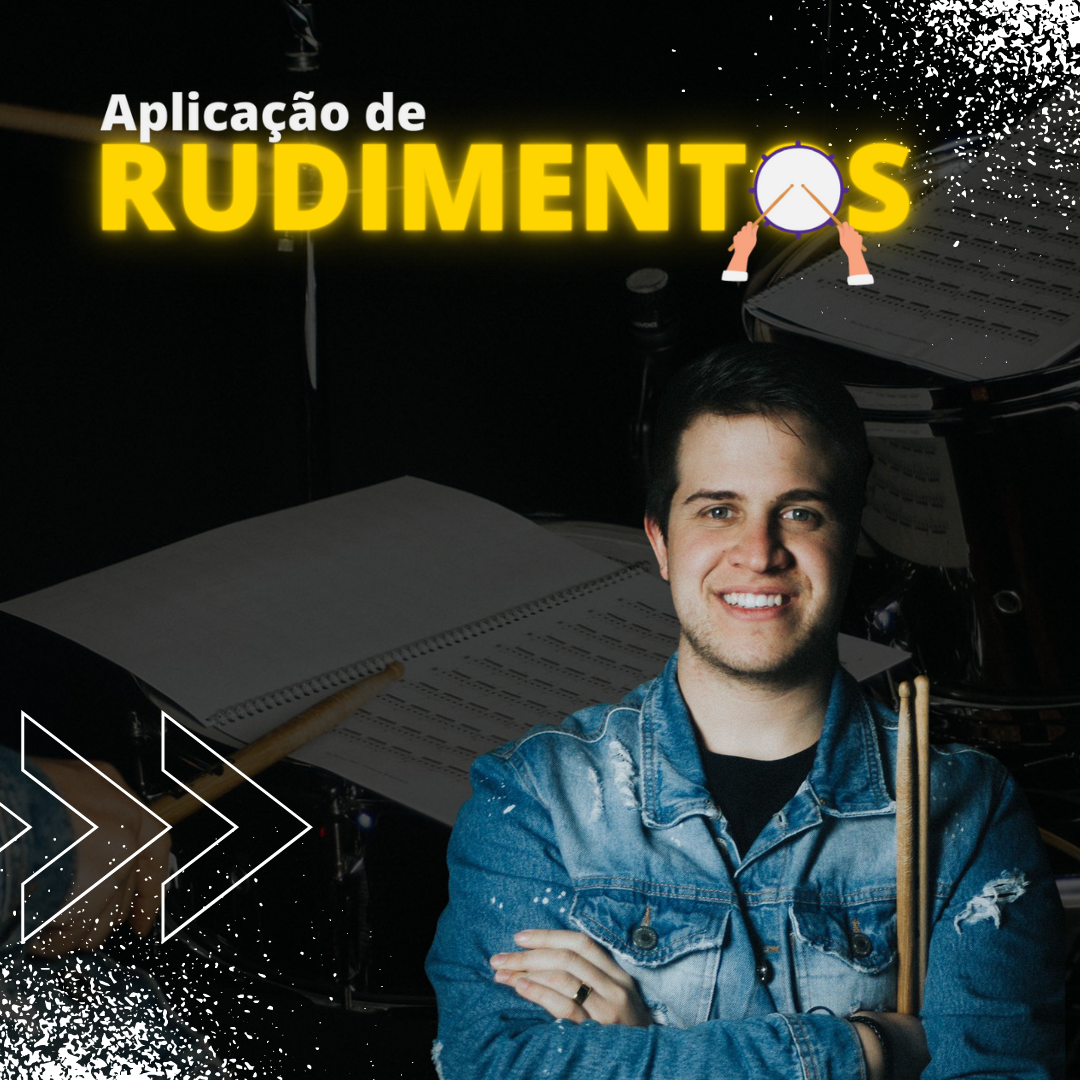 APLICAÇÃO DE RUDIMENTOS - Eliel Santos | Hotmart