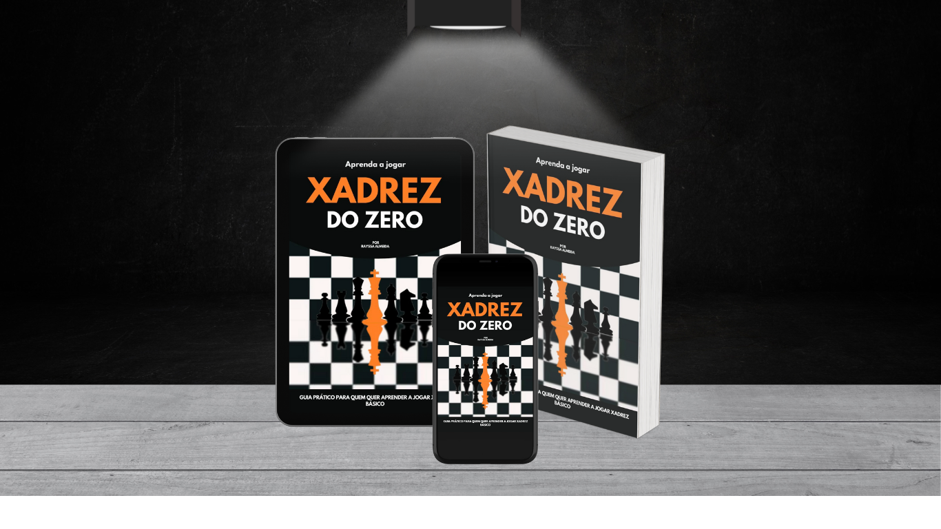 GUIA PRÁTICO para quem quer aprender a jogar xadrez básico - Rayss...