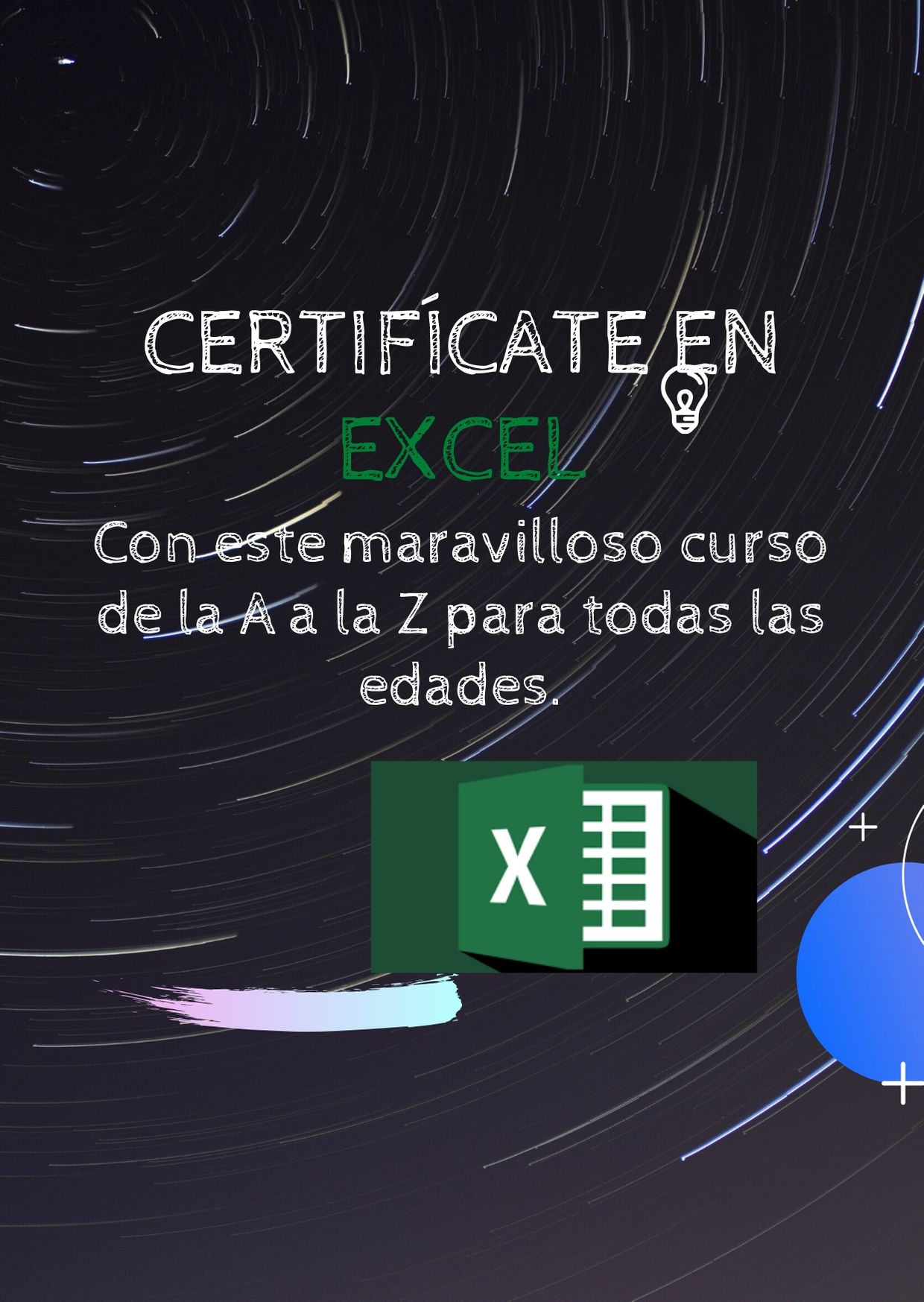 Certifícate en Excel de la A a la Z con ejercicios poderosos