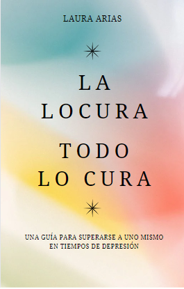 La locura todo lo cura - Laura | Hotmart
