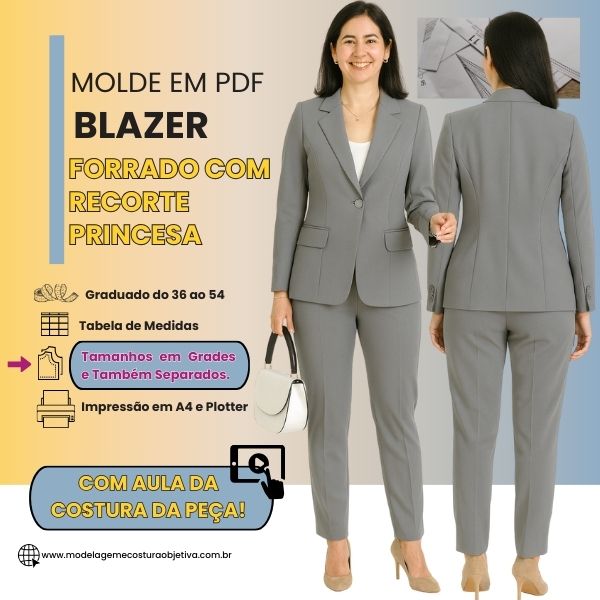 MOLDE EM PDF - BLAZER FORRADO COM RECORTE PRINCESA ( com aula de costura)