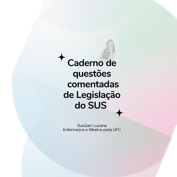COMBO SUS 2 em 1: Plano de estudos + questões comentadas e atualiza...