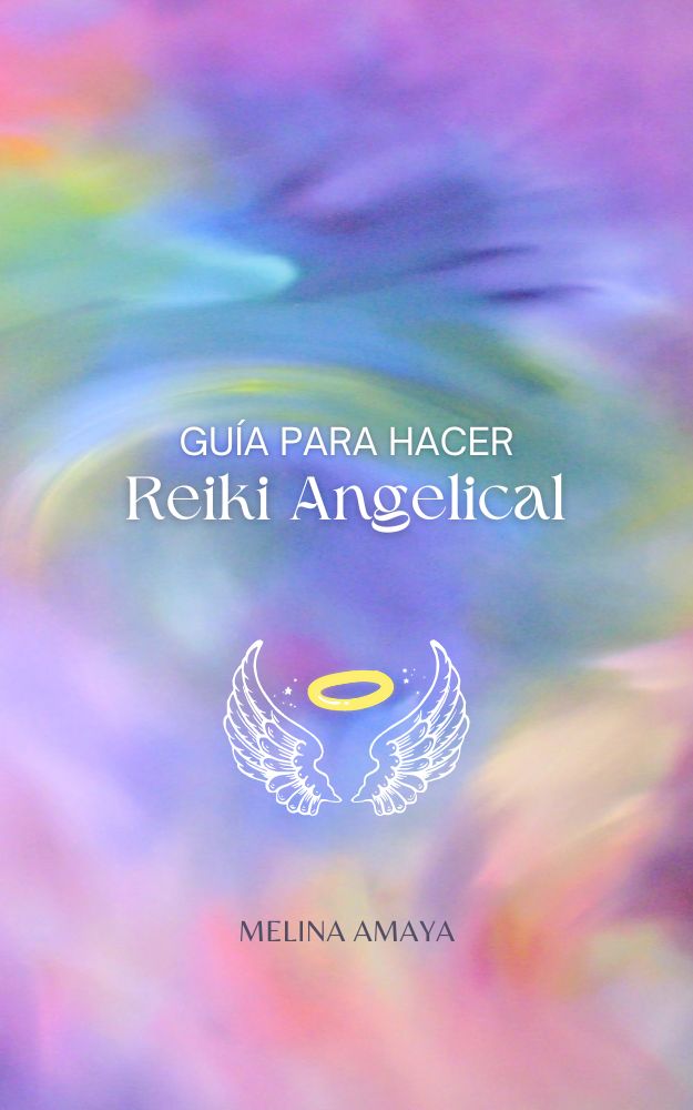 Guía para hacer Reiki Angelical - melina amaya | Hotmart