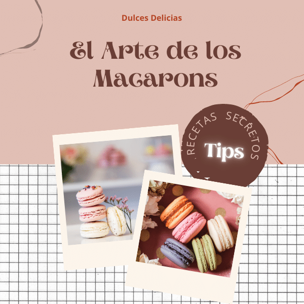 El Arte de los Macarons - Jessica Hurtado | Hotmart