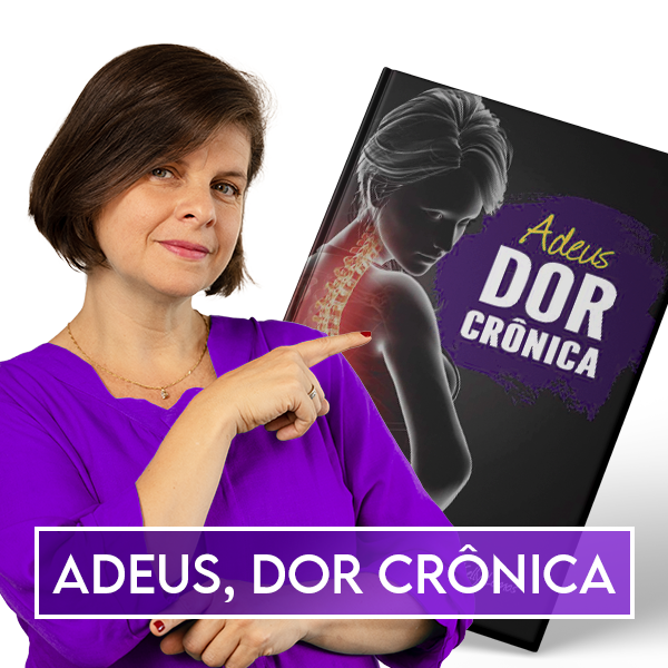 Livro Digital Adeus Dor Crônica - Kelly Lemos | Hotmart