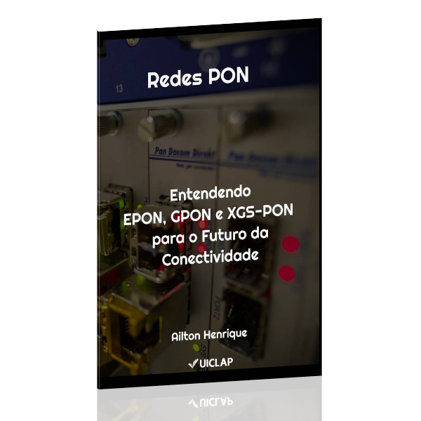 Redes PON - Ailton Henrique Moreira | Hotmart