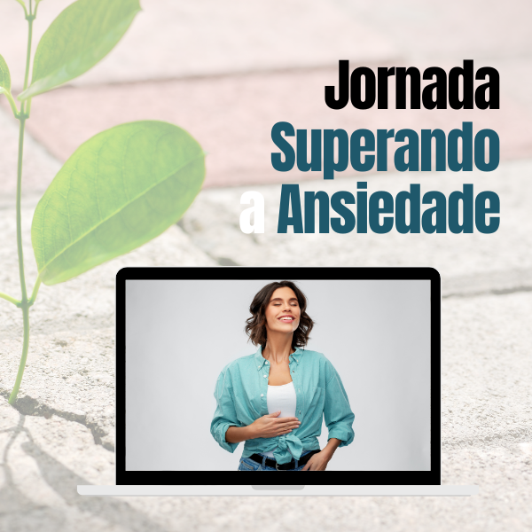 Superando a Ansiedade - Protocolo Mindfulness - Bianca Elias | Hotmart