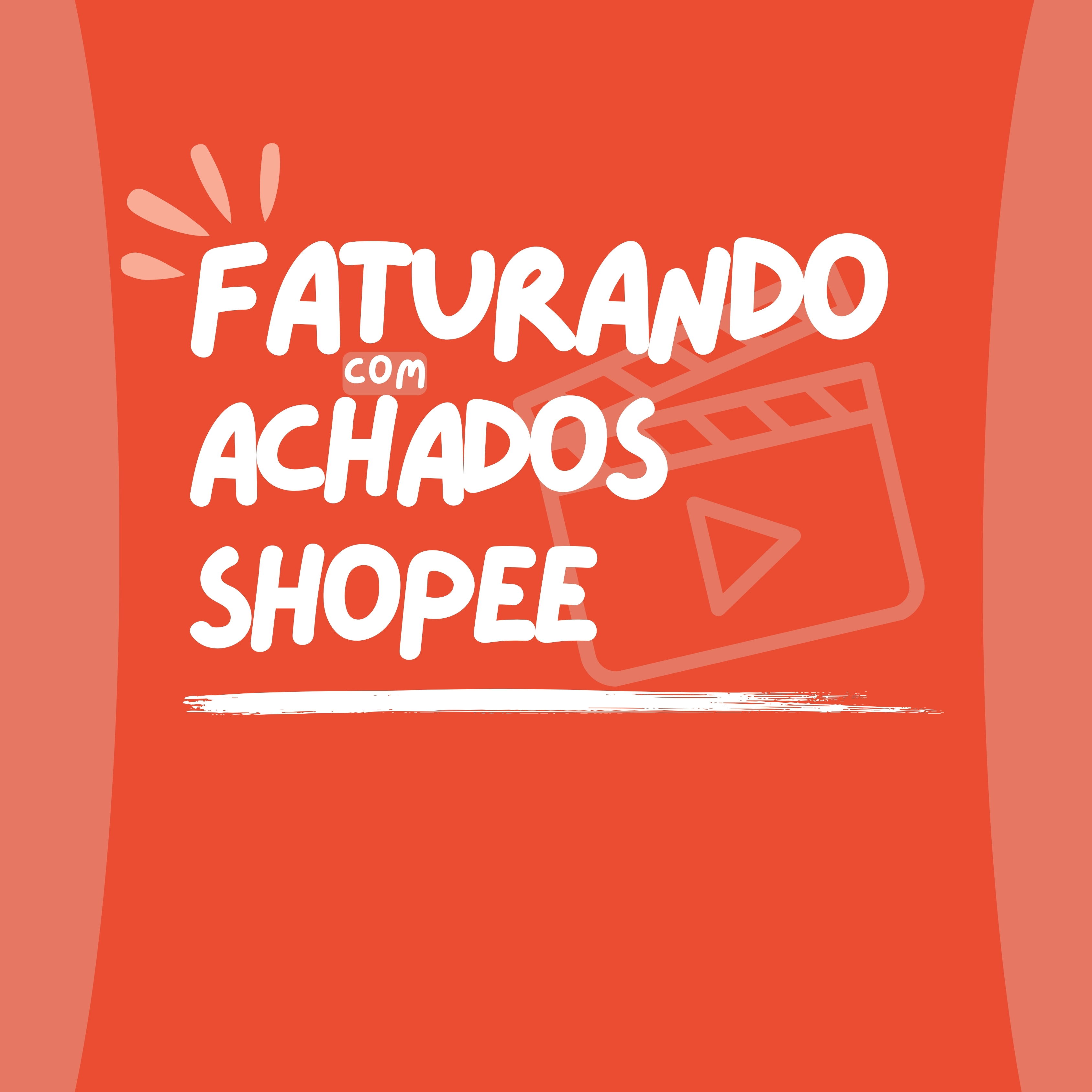 Faturando com Achados da Shopee e Canal de Vídeos Virais - Dalila ...