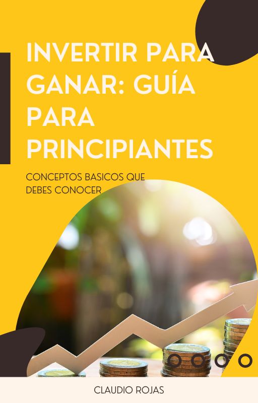 GUIA PARA PRINCIPIANTES DE COMO EMPEZAR A INVERTIR EN ESPAÑOL. - Cl... GUIA PARA PRINCIPIANTES DE COMO EMPEZAR A INVERTIR EN ESPAÑOL. - Cl...